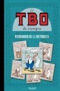 EL TBO DE SIEMPRE Nº 9: PATRIMONIO DE LA HISTORIETA - VV.AA. - Sinopsis ...