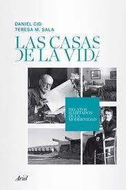 LAS CASAS DE LA VIDA - SALA TERESA M. y CID DANIEL - Sinopsis del libro, reseñas, criticas ...